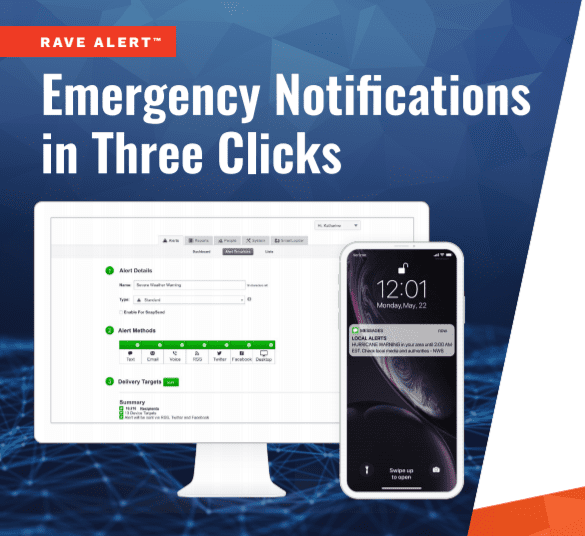 Rave Alert™ Emergency Notifications in Three Clicks